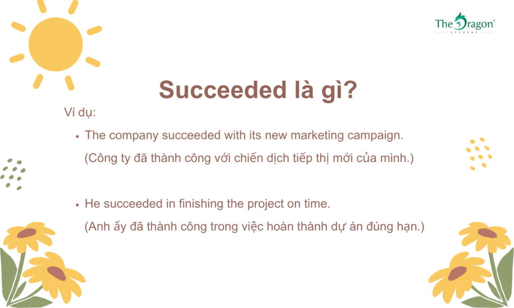 Succeeded đi với giới từ gì? Cấu trúc và cách dùng Succeeded trong ...